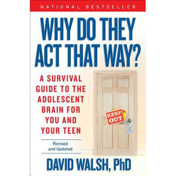 Why Do They Act That Way?: A Survival Guide ...