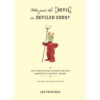 Who Put the Devil in Deviled Eggs?: The Fasc...
