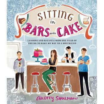 Sitting in Bars with Cake: Lessons and Recip...