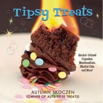 Tipsy Treats: Alcohol-Infused Cupcakes, Mars...