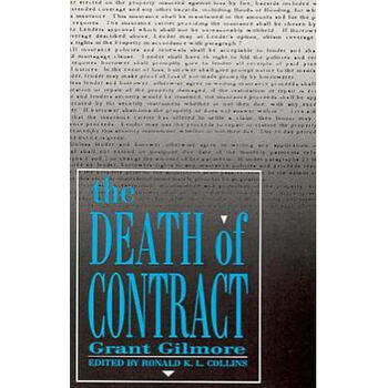 Death of Contract: Second Edition