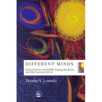 Different Minds: Gifted Children with Ad/Hd,...