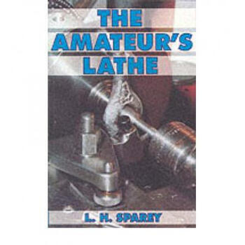 The Amateur's Lathe