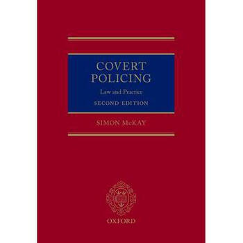 Covert Policing: Law and Practice