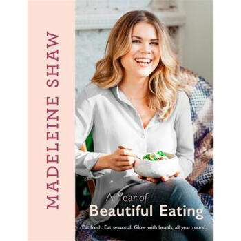 A Year of Beautiful Eating: Eat Fresh. Eat S...