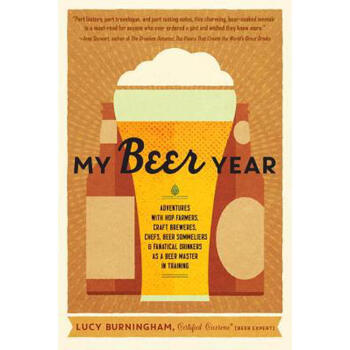 My Beer Year: Adventures with Hop Farmers, C...