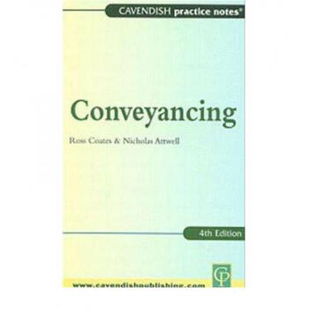 PRACTICE NOTES ON CONVEYANCING 4/E