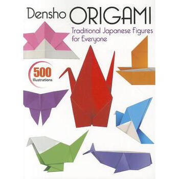 Densho Origami: Traditional Japanese Figures...