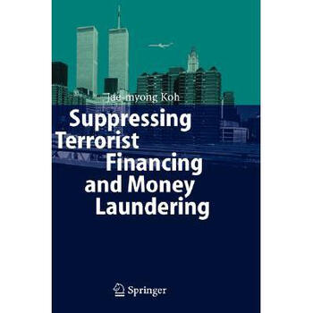 Suppressing Terrorist Financing and Money La...