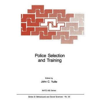 Police Selection and Training : The Role of ...