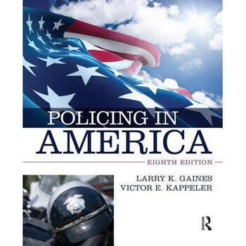 POLICING IN AMERICA 8E