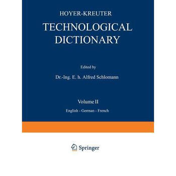 Technological Dictionary: Volume II English ...