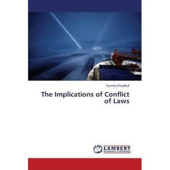 The Implications of Conflict of Laws