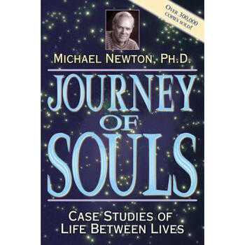 Journey of Souls: Case Studies of Life Betwe...