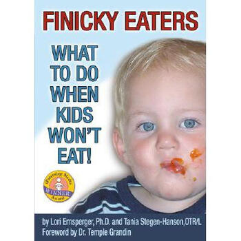 Finicky Eaters: What to Do When Kids Won't Eat