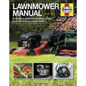 Lawnmower Manual: A Practical Guide to Choos...