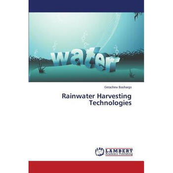 Rainwater Harvesting Technologies