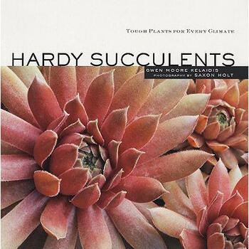 Hardy Succulents: Tough Plants for Every Cli...