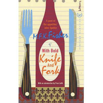 With Bold Knife and Fork