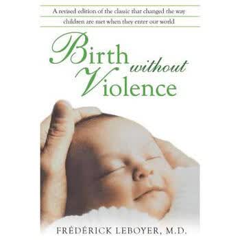 Birth Without Violence