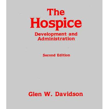 The Hospice : Development and Administration