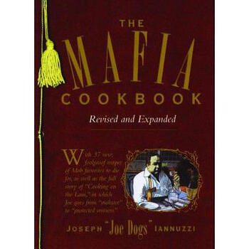 The Mafia Cookbook: Revised and Expanded