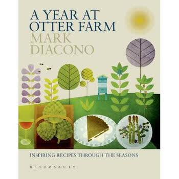 A Year at Otter Farm: Inspiring Recipes Thro...