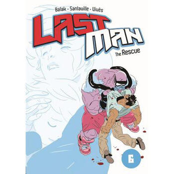 Last Man: The Rescue