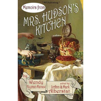 Memoirs from Mrs. Hudson's Kitchen