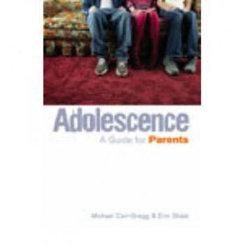 Adolescence: A Guide For Parents