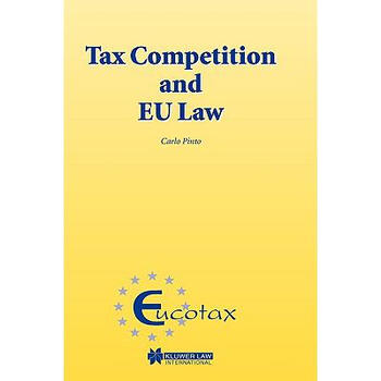 Tax Competition and EU Law