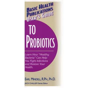 User's Guide to Probiotics