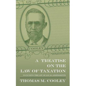 A Treatise on the Law of Taxation