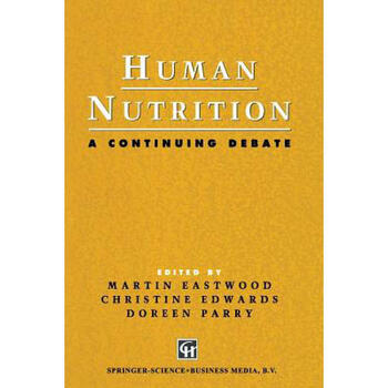 Human Nutrition: A Continuing Debate