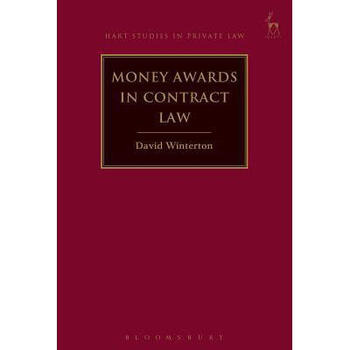Money Awards in Contract Law
