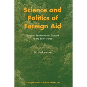 Science and Politics of Foreign Aid: Swedish...