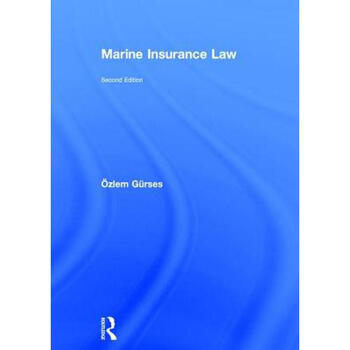 MARINE INSURANCE LAW 2E GURSES