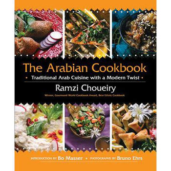 The Arabian Cookbook: Traditional Arab Cuisi...
