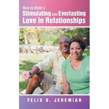 How to Build a Stimulating and Everlasting L...
