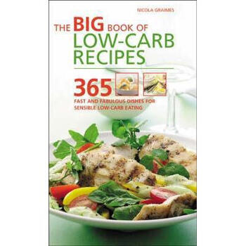 Big Book of Low-Carb Recipes: 365 Fast and F...