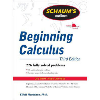 Schaum's Outline of Beginning Calculus, Thir...