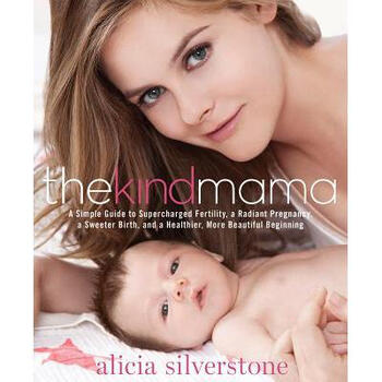 The Kind Mama: A Simple Guide to Supercharge...