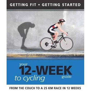 Your 12 Week Guide to Cycling
