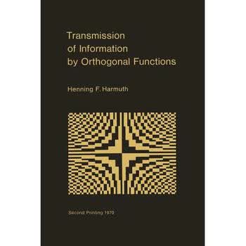 Transmission of Information by Orthogonal Fu...