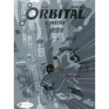 Orbital Vol. 5: Justice: - Justice