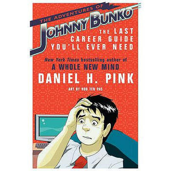 Adventures of Johnny Bunko: The Last Career ...