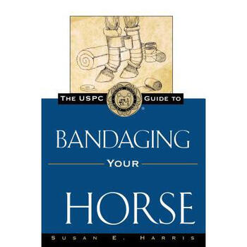 The Uspc Guide to Bandaging Your Horse