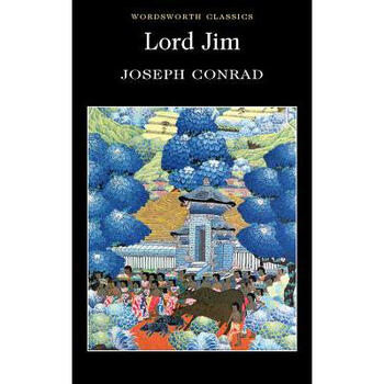 Lord Jim (Wordsworth Classics)