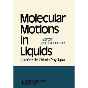 Molecular Motions in Liquids : Proceedings o...