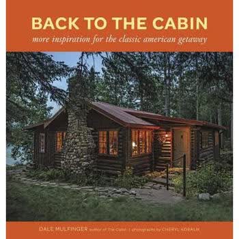 Back to the Cabin: More Inspiration for the ...
